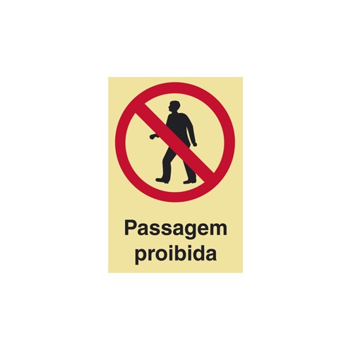 SINAL PROÍBIÇÃO "PASSAGEM PROIBIDA" P1737"